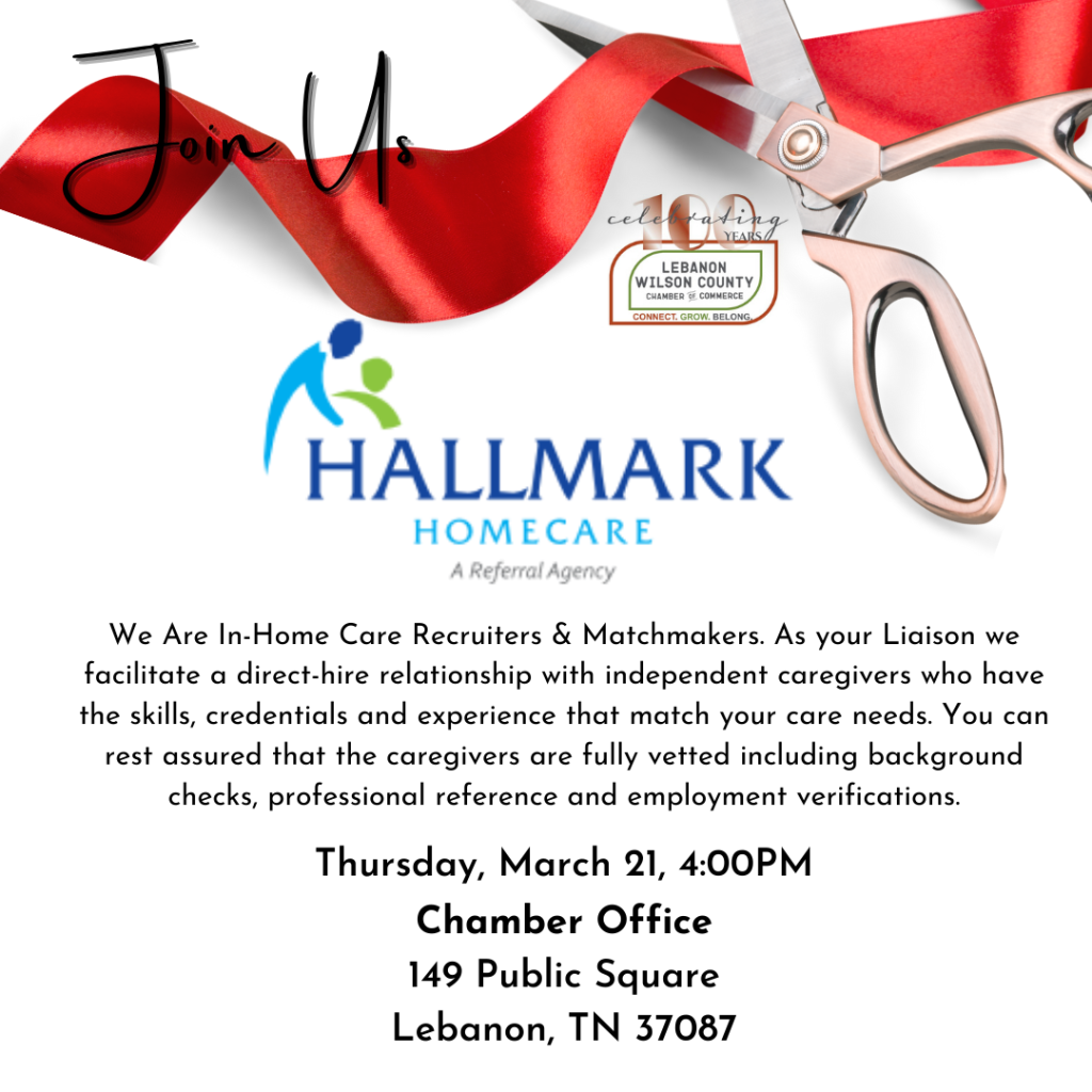 Hallmark Home Care Ribbon Cutting – Lebanon Wilson County Chamber of ...